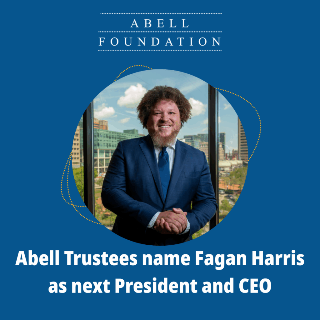 Abell Trustees Select Fagan Harris as Next President and CEO - The ...